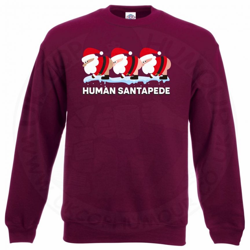 HUMAN SANTAPEDE Sweatshirt | UK Cop Humour